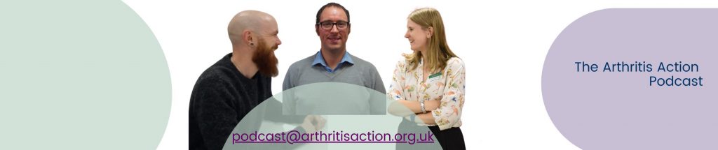 The Arthritis Action Podcast - Arthritis Action